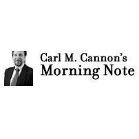 Carl M. Cannon's Morning Note | narrowSCALE